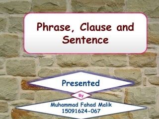 Phrase, Sentence and Clause | PPTX