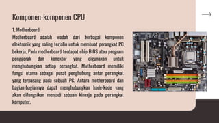 Komponen CPU dan 696969Cara merakit PC.pptx