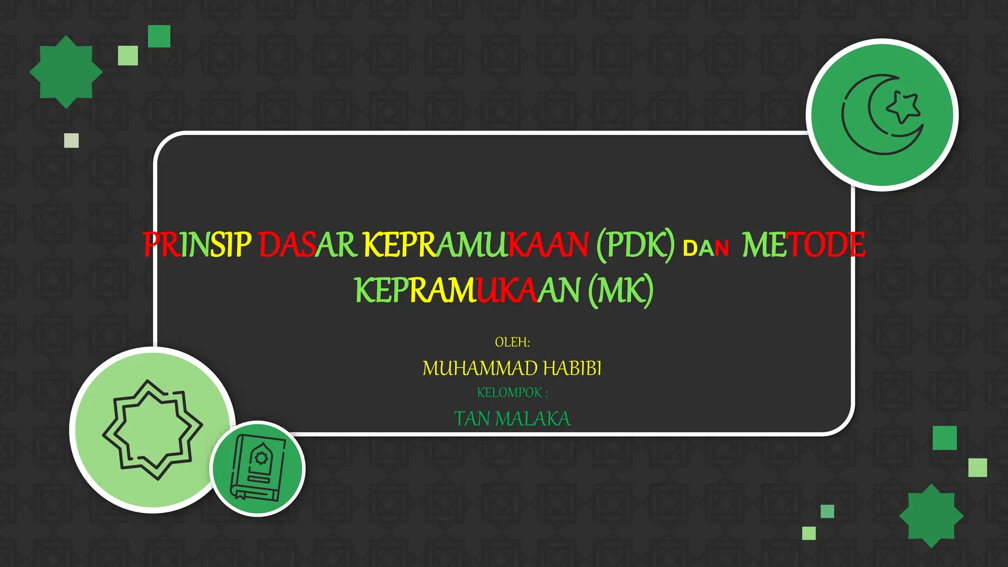 MUHAMMAD HABIBI kelompok TAN MALAKA.pptx