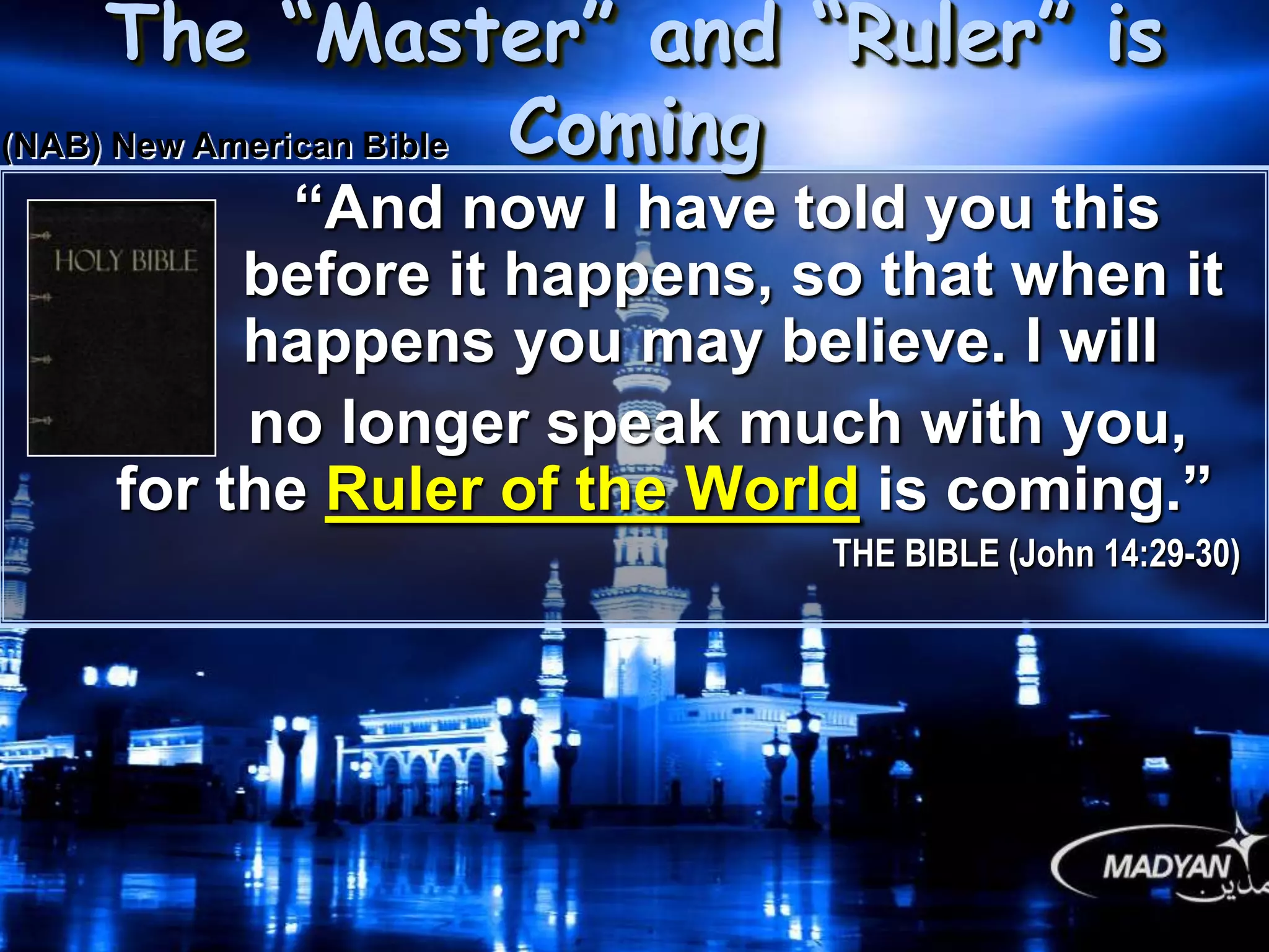 Muhammad in the bible part 2 | PPT