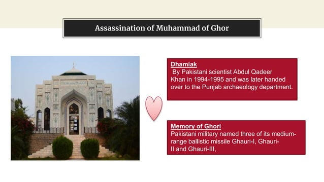 Muhammad of Ghor / Shihab ad din Ghori presentation | PPTX | Islam ...