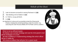 Muhammad of Ghor / Shihab ad din Ghori presentation | PPTX