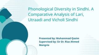 Phonological Diversity in Sindhi Dialects. | PPTX