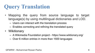Query Formulation in Multilingual Web Information Retrieval | PPT