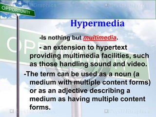 Hypermedia in brief | PPTX | Internet for Beginners | Internet