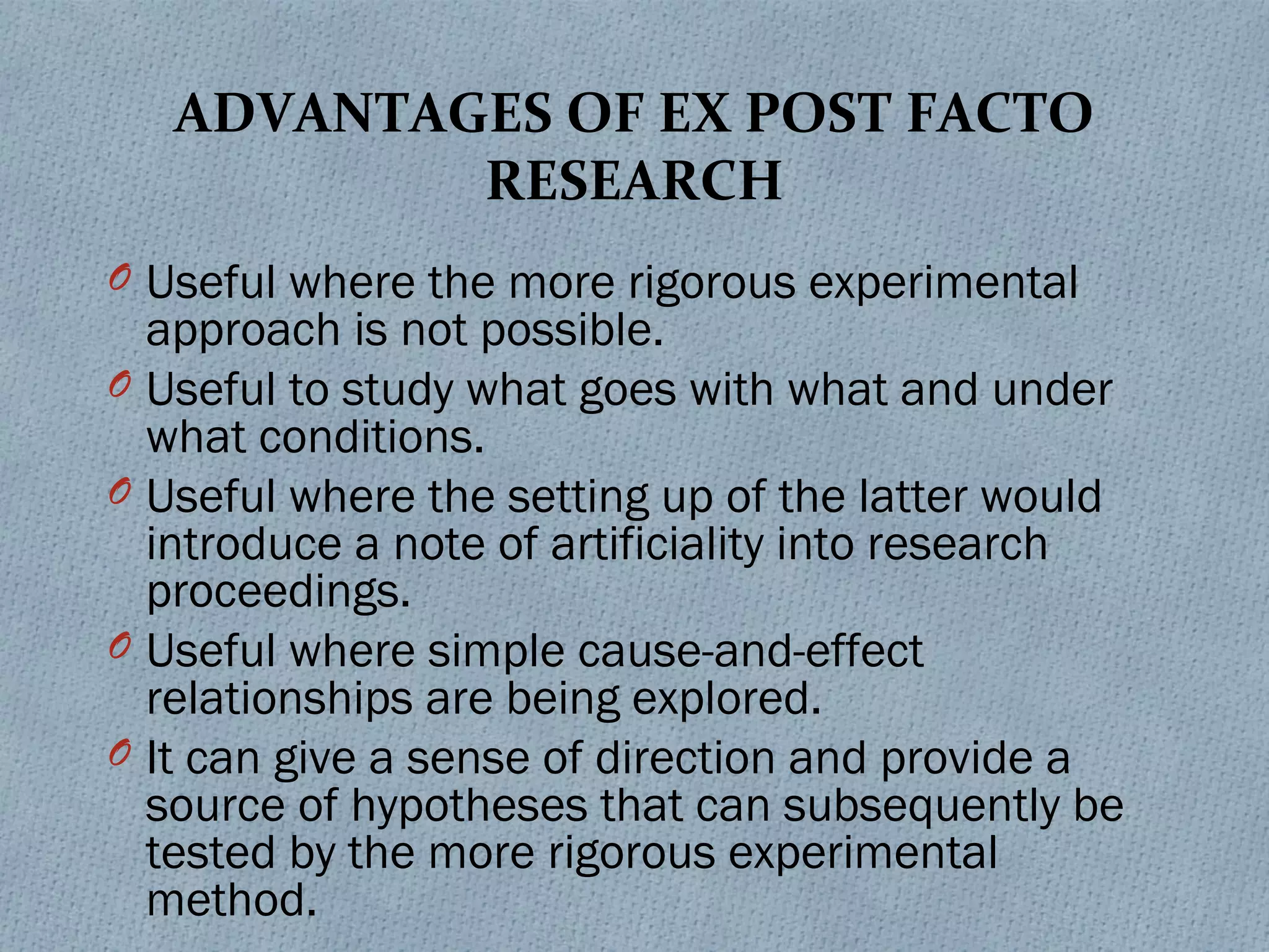EX POST FACTO RESEARCH | PPT