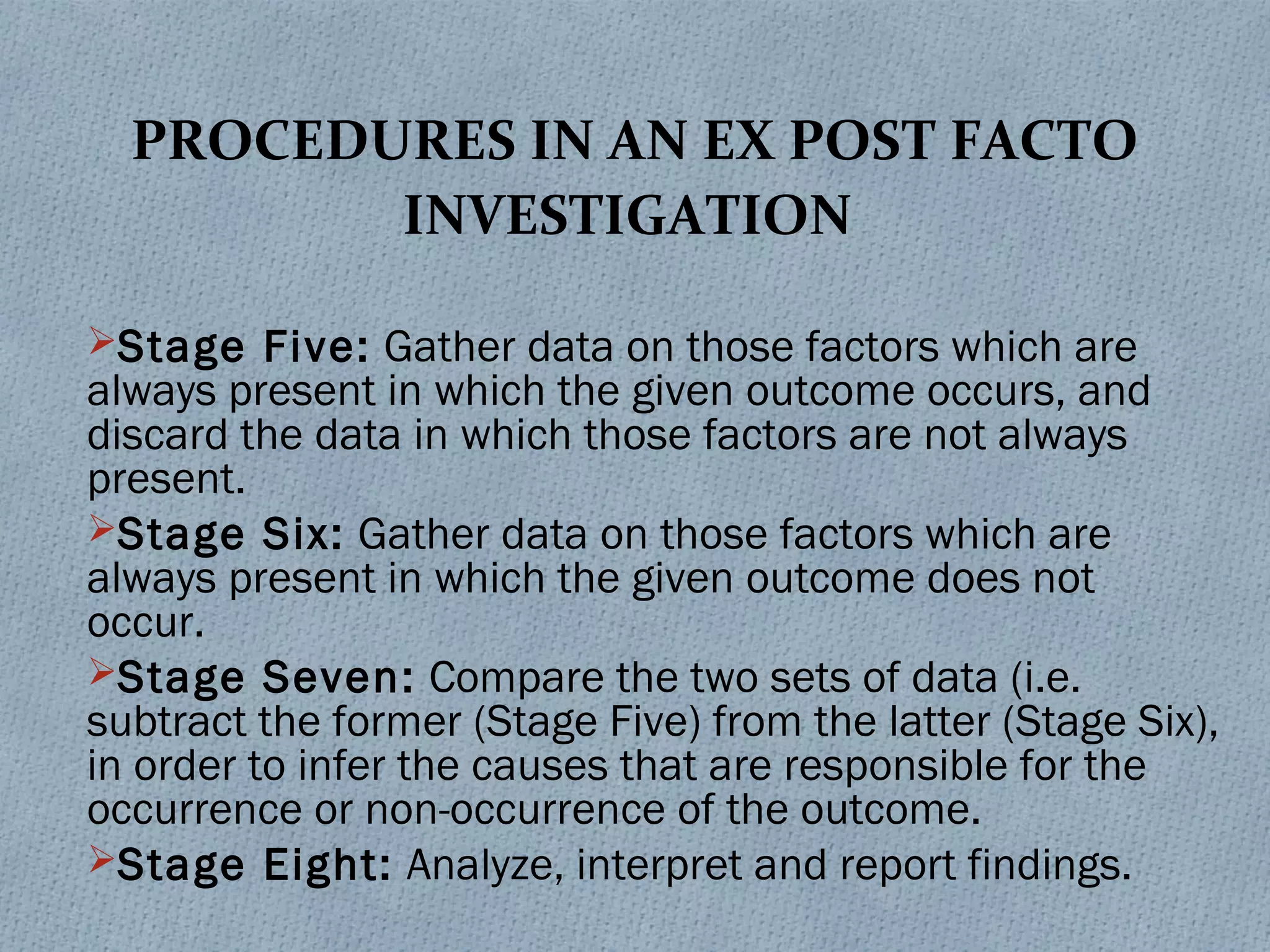 EX POST FACTO RESEARCH | PPT