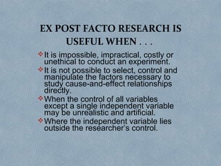 EX POST FACTO RESEARCH | PPT