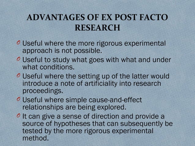 EX POST FACTO RESEARCH | PPT