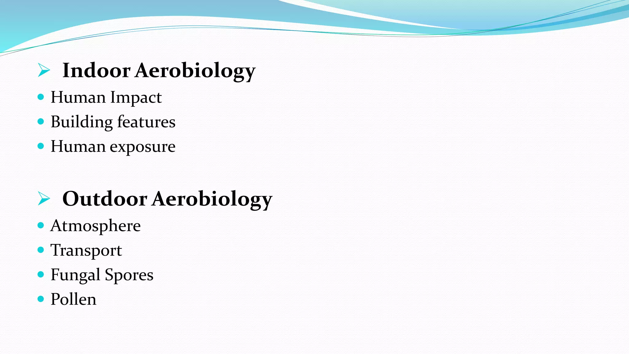 Aerobiology | PPTX
