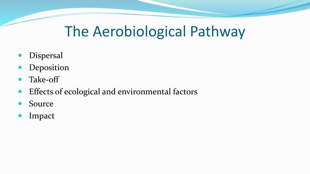 Aerobiology | PPTX