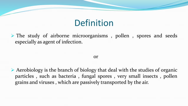 Aerobiology | PPTX
