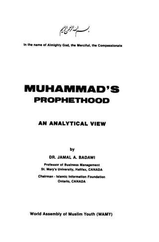 Muhammad's Prophethood - An Analytical View - by DR. JAMAL-A.-BADAWI | PDF