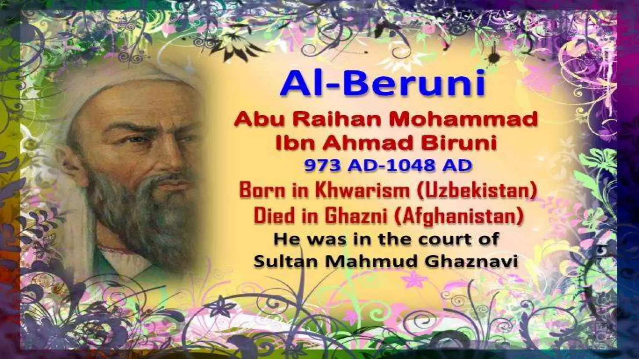 Abu al-Rayhan Muhammad ibn Ahmad al-Biruni | PPT