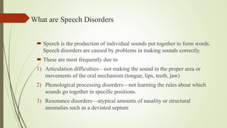 common issues in the perspective of speech and language disorders | PPT