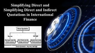 Direct and indirect Quotations Financence | PPTX