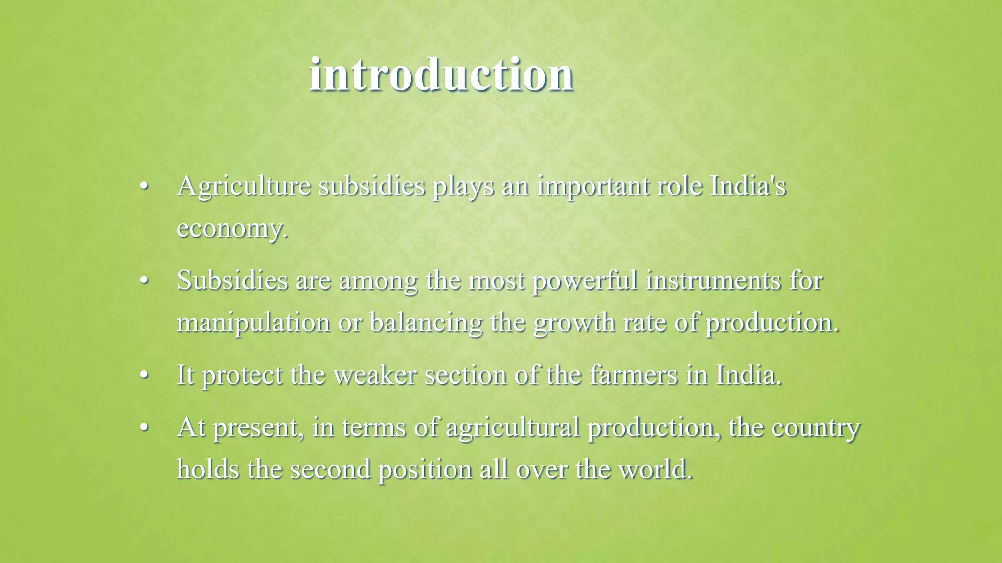 AGRICULTURAL SUBSIDIES IN INDIA | PPT