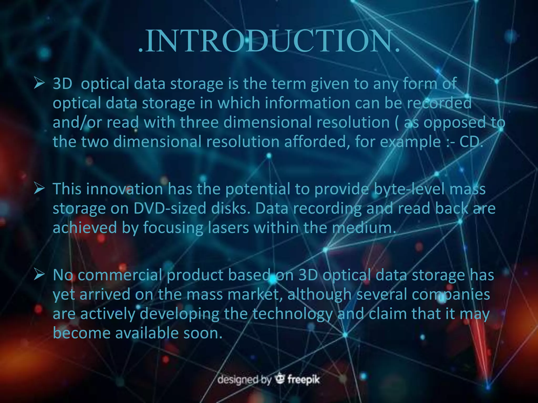 3d optical data storage ppt | PPTX