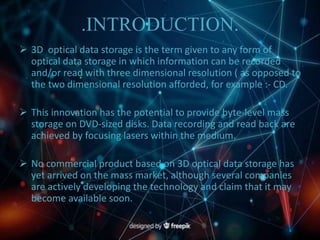 3d optical data storage ppt | PPTX