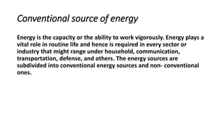 CONVENTINAL | PPTX | Environment | Science