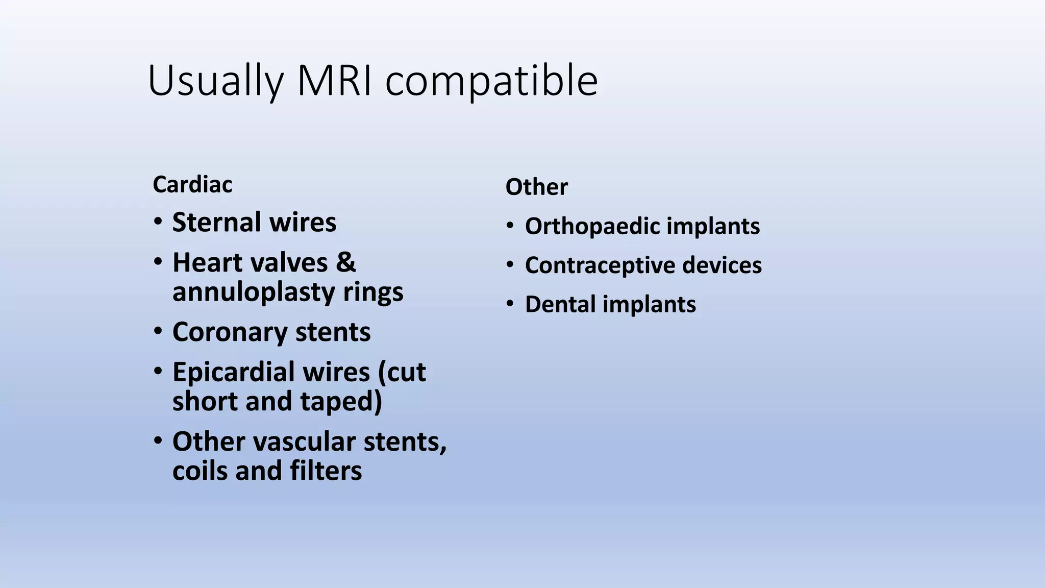 Contraindications to MRI | PPTX