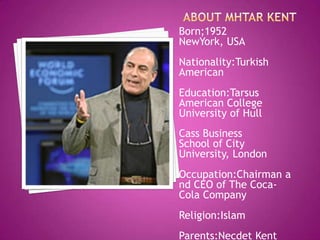 Muhtar kent | PPTX