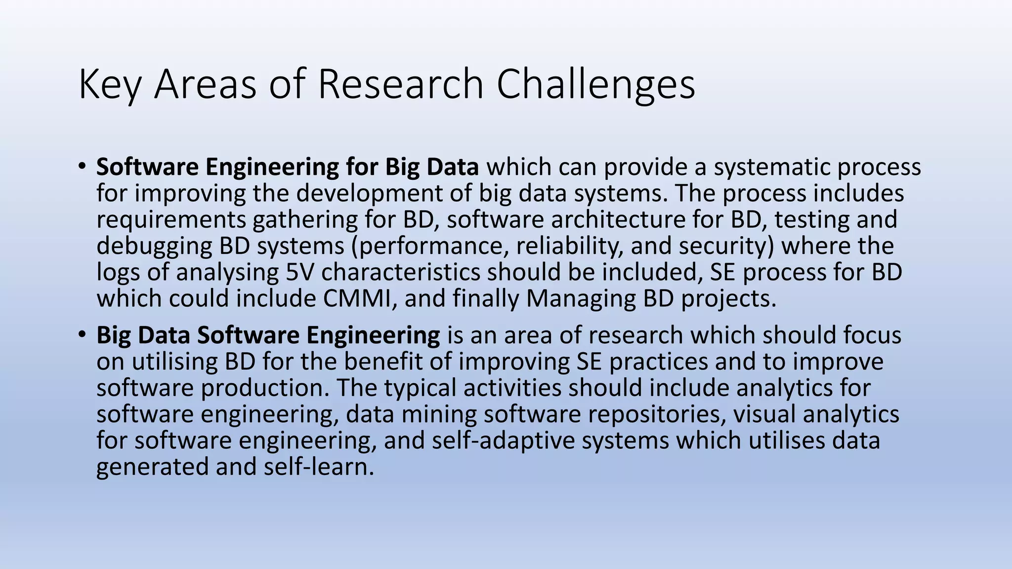 Big Data SE vs. SE for Big Data | PPTX | Databases | Computer Software and Applications