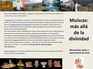 Muiscas | PPTX