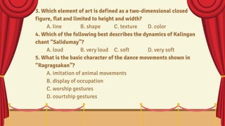 MUISIC&ARTS Q1_W2_PPT. PowerPoint MELCSS | PPTX