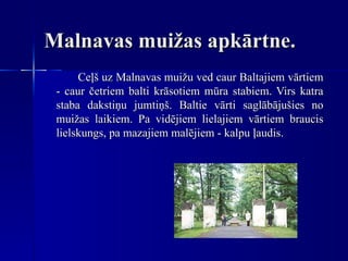 Malnavas muiža un parks | PPT