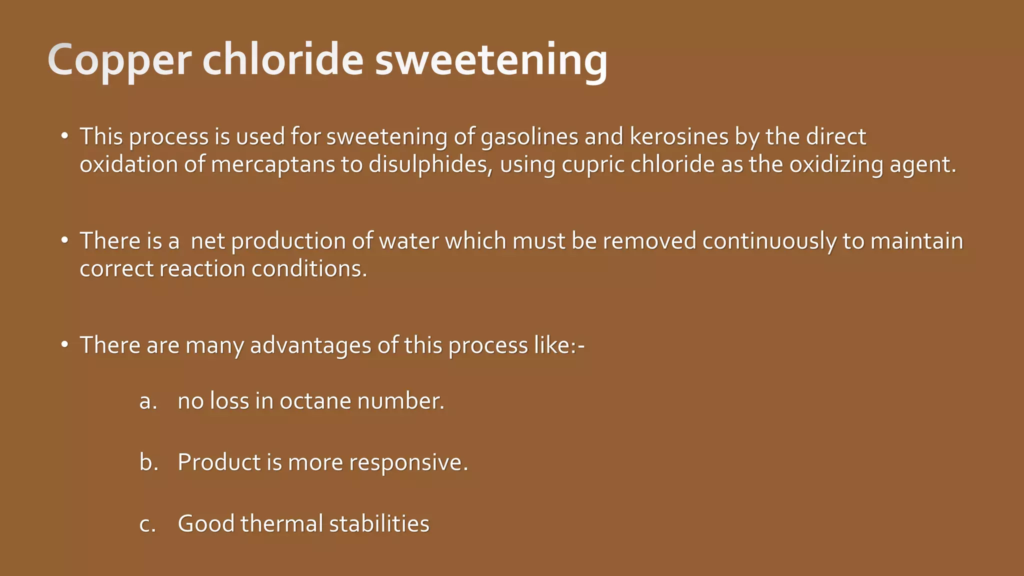 SWEETENING PROCESSES | PPTX