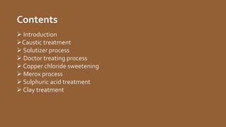 SWEETENING PROCESSES | PPTX
