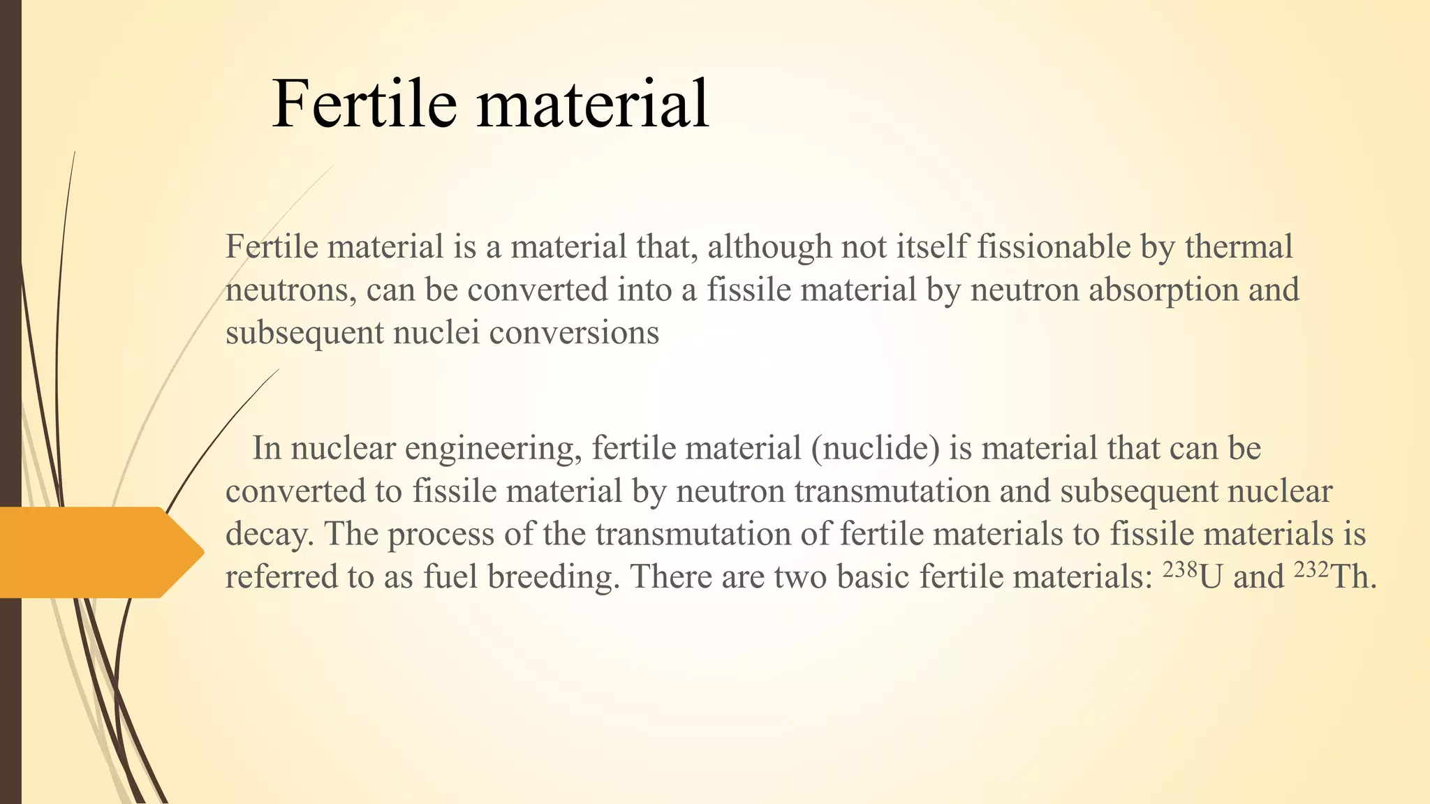 Nuclear Power Plant Fertile and Fissile material | PPT | Free Download