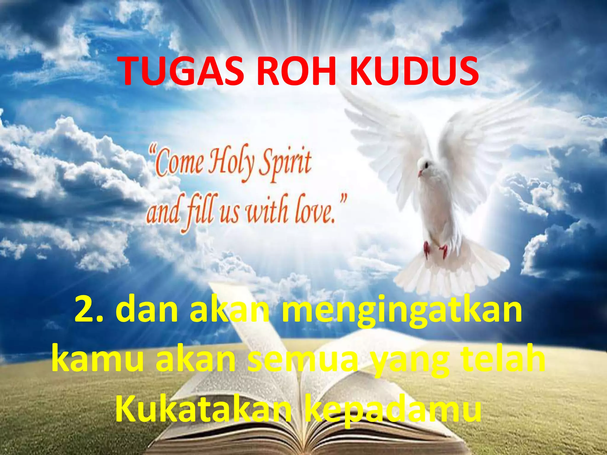 Mulai dengan roh kudus | PPT