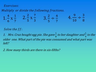 Multiplication and division of fractions | PPTX