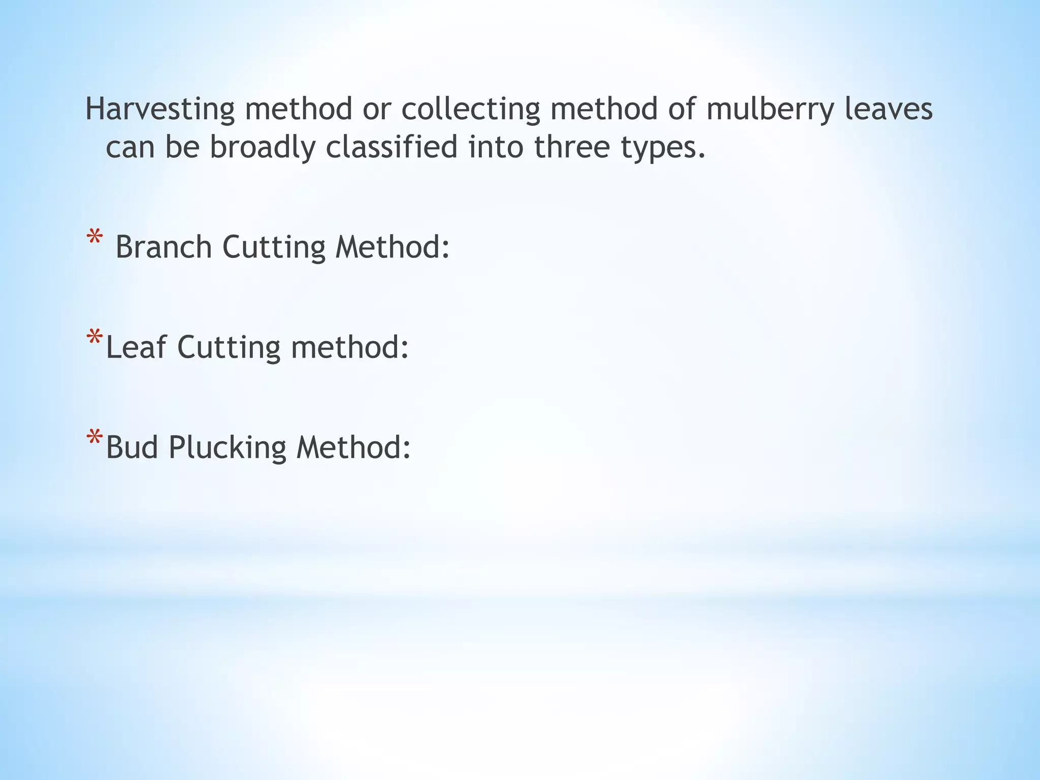 Mulberry cultivation | PPTX