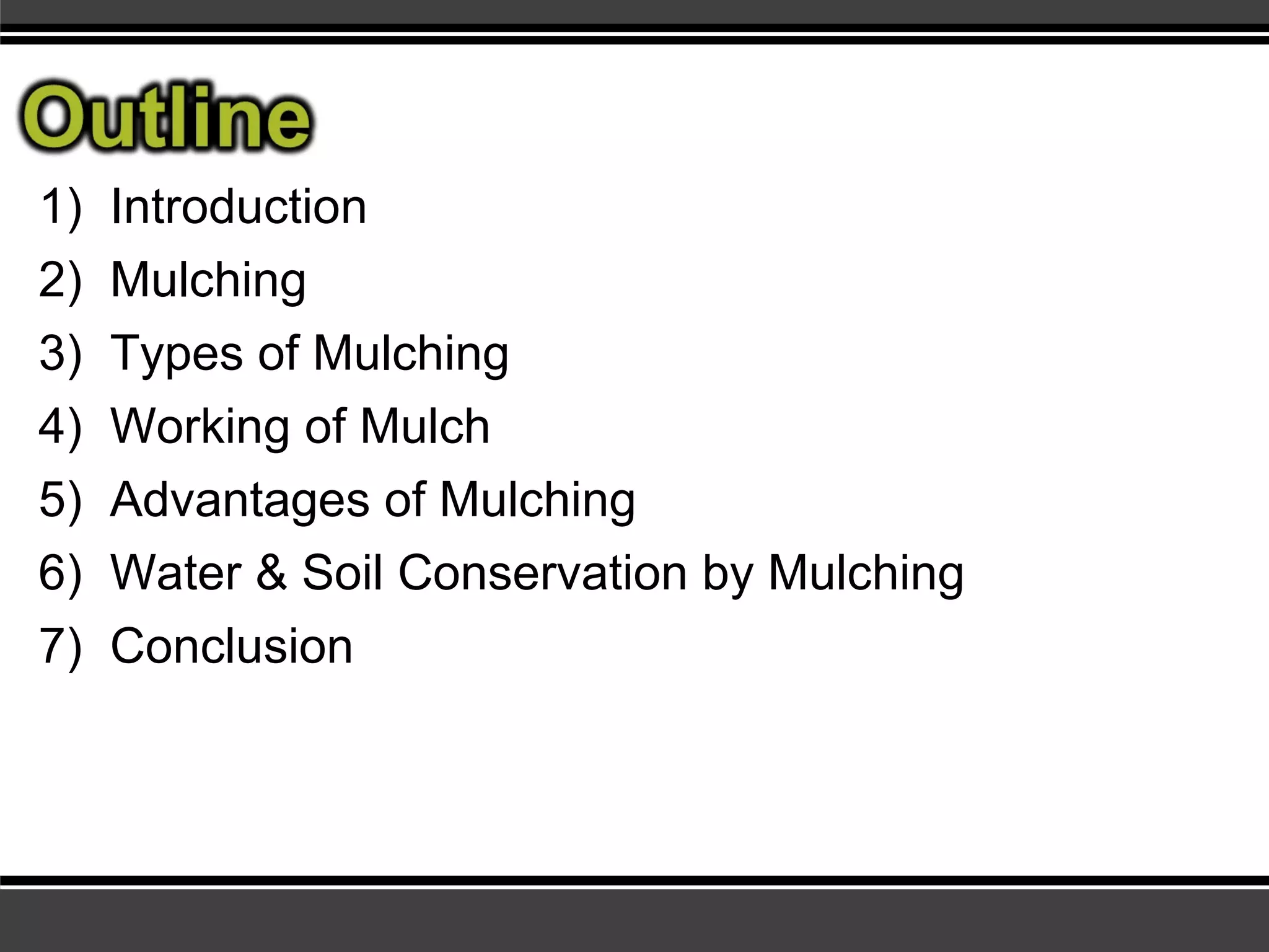 Mulching for soil and Water Conservation | PPS