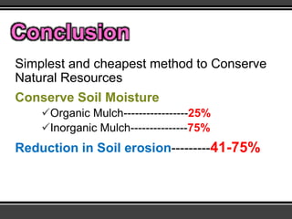 Mulching for soil & water | PPTX