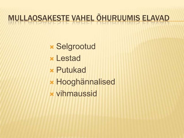Muld elukeskkonnana piltidega | PPT