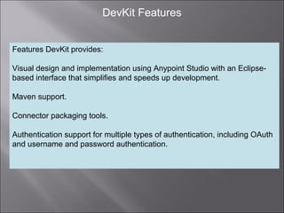 Mule anypoint connector dev kit | PPT