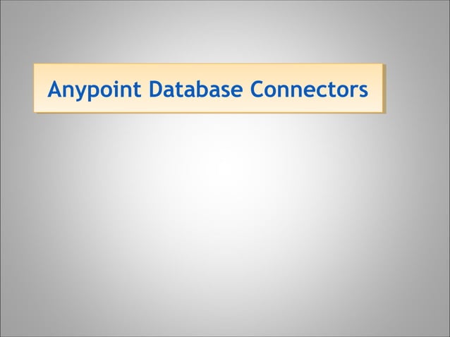 Mule database-connectors | PPT