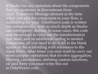 Mule data weave | PPT