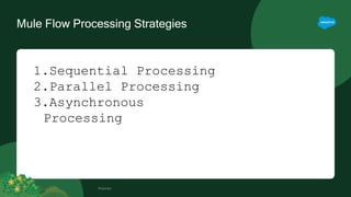 Mule event processing models | MuleSoft Mysore Meetup #47 | PPT