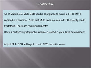 Mule fips 140-2 compliance support | PPT