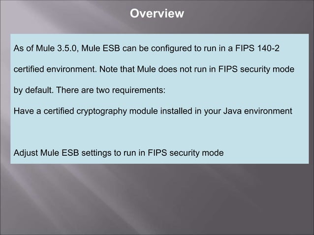 Mule fips 140-2 compliance support | PPT