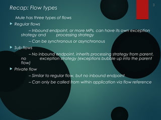 Mule flow processing strategies | PPT