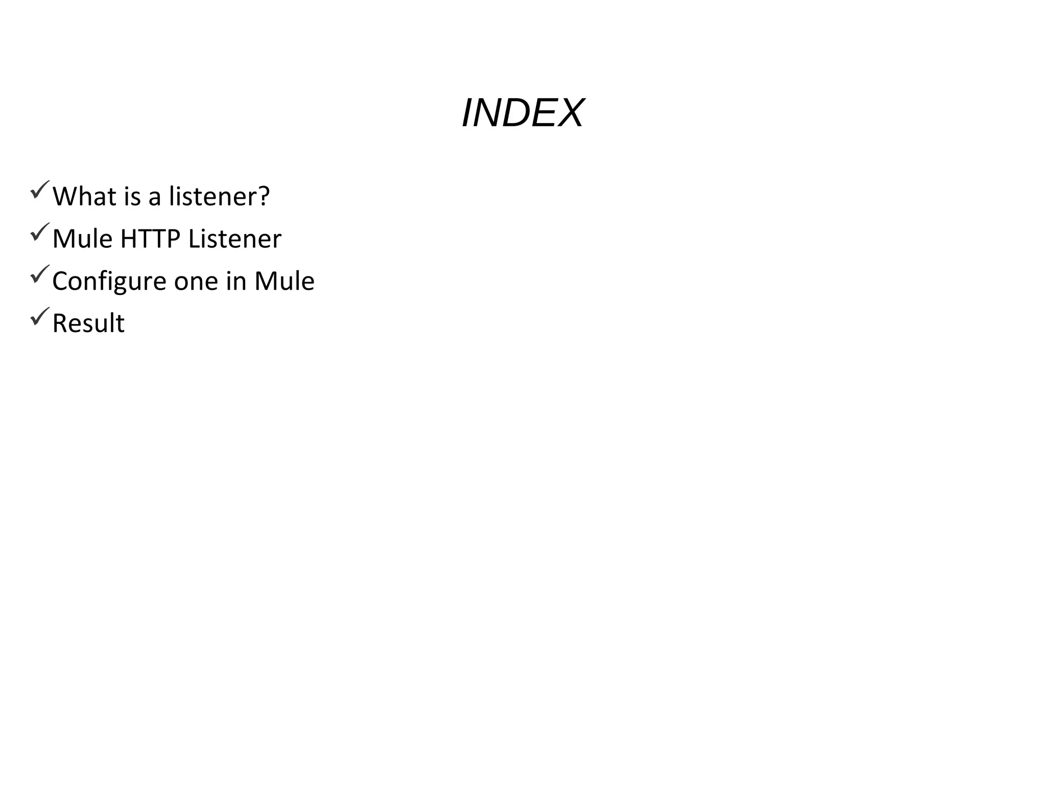 Mule - HTTP Listener | PPT