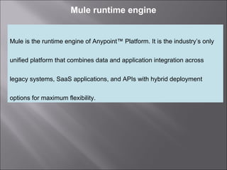 Mule mule runtime engine | PPT