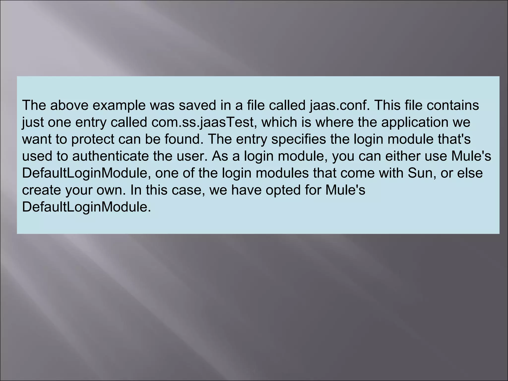 Mule security - jaas | PPT