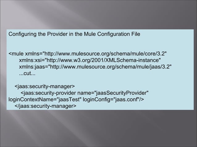 Mule security - jaas | PPT